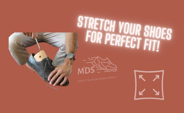 How to stretch shoes? Top 10 tips for a perfect fit!